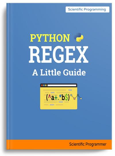 Python Regular Expressions : A Little Guide