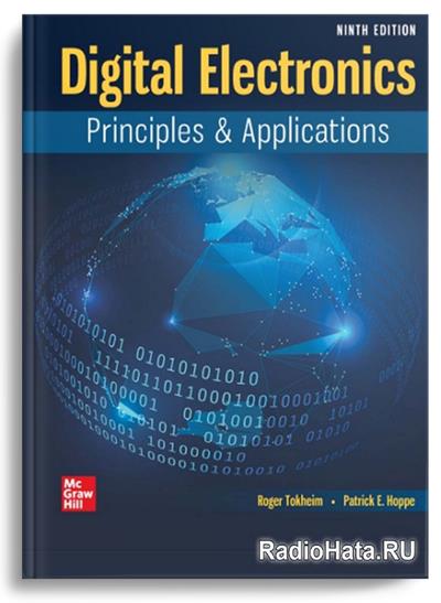Roger Tokheim, Patrick Hoppe. Digital Electronics: Principles and ...