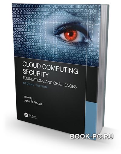 Cloud Computing Security: Foundations and Challenges, 2nd Edition (2021 ...